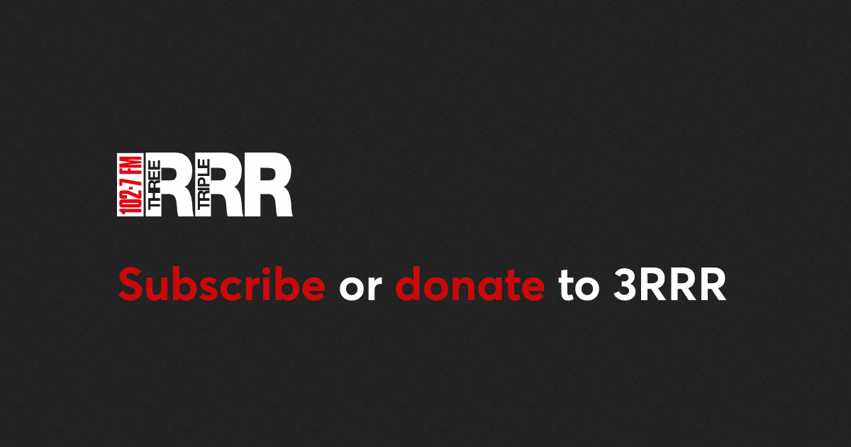 Donate — Triple R 102.7FM, Melbourne Independent Radio